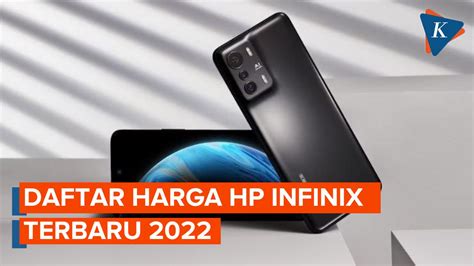 Berita Harian Harga Infinix Terbaru Hari Ini Kompas Com