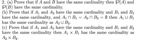 Solved Prove That If A And B Have The Same Cardinality Then