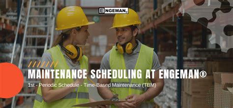 1st Periodic Time Based Maintenance Engeman® Maintenance Software Cmms Blog