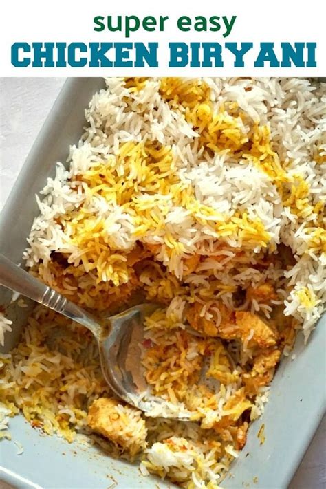 Easy Chicken Biryani Recipe My Gorgeous Recipes Artofit