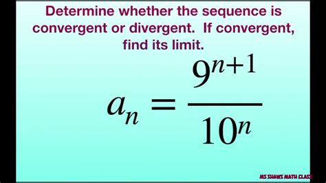 determine if sequence converges or diverges if converges find limit {9