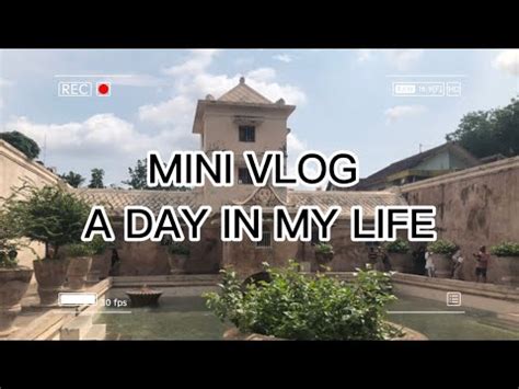 MINI VLOG A DAY IN MY LIFE UJIAN AKHIR SEMESTER BAHASA INGGRIS YouTube