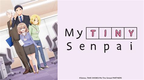 Watch My Tiny Senpai Crunchyroll