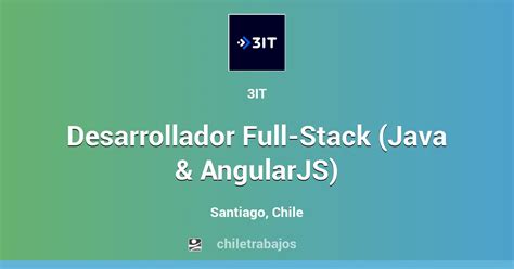 Desarrollador Full Stack Java And Angularjs Santiago Chiletrabajos