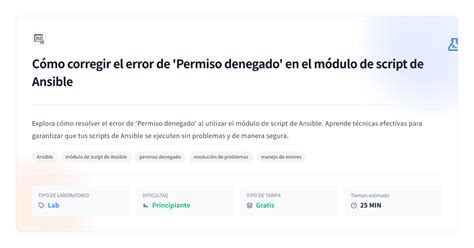 Solución De Errores Permiso Denegado En Ansible Script Module Labex