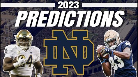 Notre Dame 2023 College Football Predictions Fighting Irish Full