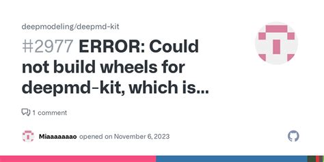 Error Could Not Build Wheels For Deepmd Kit Which Is Required To