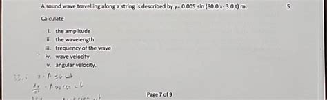 A Sound Wave Travelling Along A String Is Described By Mathrm{y} 0 005