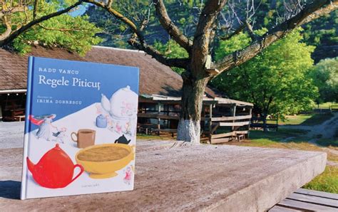 Despre Puterea Lucrurilor Simple „regele Piticuţ” De Radu Vancu