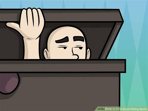 How To Find Good Hiding Spots Steps With Pictures WikiHow
