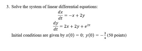 Solved Solve The System Of Linear Differential Equations Chegg