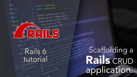 Rails Scaffolding A Crud Application Youtube