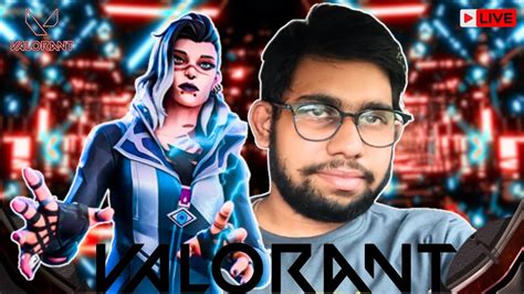 🔴🔴valorant India Live Immortal Rank Push Valorant Valorantlive