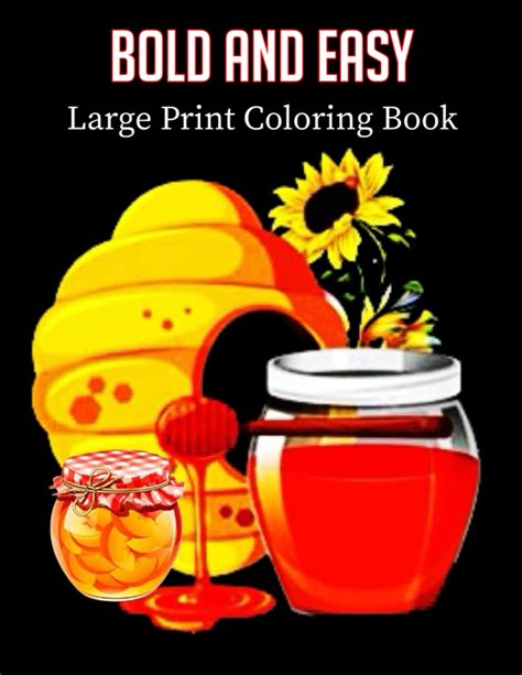 Bold And Easy Large Print Coloring Book An Big And Simple Coloring