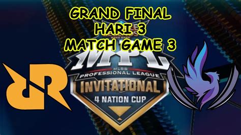 RRQ VS RSG GRAND FINAL DAY 3 MATCH GAME 3 MPL INVITATIONAL 4