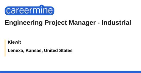 Engineering Project Manager Industrial Job With Kiewit 2328370