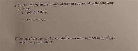 Solved 1 Calculate The Maximum Number Of Subnet Solutioninn