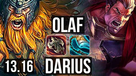 Olaf Vs Darius Top 11 Solo Kills 72 Winrate 1421 Godlike Tr