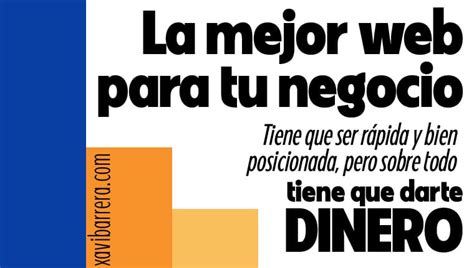 La Mejor Web Para Un Negocio Xavi Barrera Diseño Web