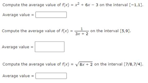 Solved Compute The Average Value Of Fxx26x−3 On The