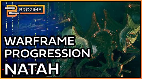 NATAH Warframe Critical Progression Route YouTube