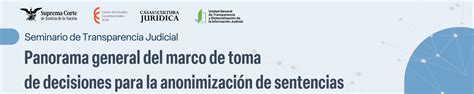 Seminario De Transparencia Judicial Panorama General Del Marco De Toma