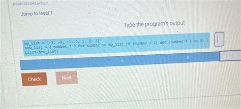 solved type the program s output my list {−3 −2 −1 0 1 2 3}
