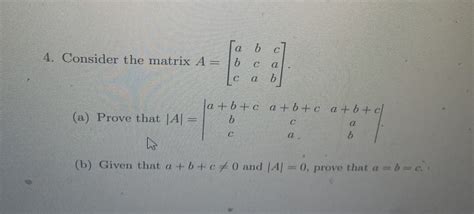 Solved A Prove That ∣a∣ ∣∣a B Cbca B Ccaa B Cab∣∣ B