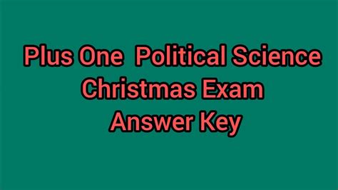 Plus One Political Science Christmas Exam Answer Key Youtube