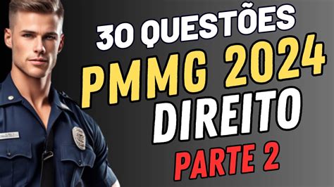 QuestÕes Pmmg 2024 Direito Penal Administrativo Humanos