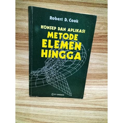 Jual PENGANTAR ELEMEN ELEMEN HINGGA ELEMEN HINGGA UNTUK ANALISI STRUKTUR METODE ELEMEN HINGGA