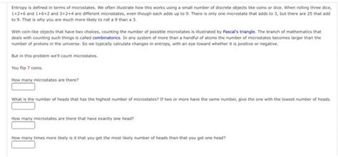 Solved Entropy Is Defined In Terms Of Microstates We Often Chegg