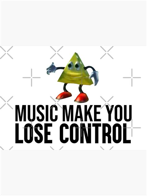 Dancing Triangle Meme Music Make You Lose Control Art Print For Sale