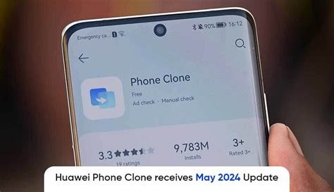 Huawei Phone Clone App Gets May 2024 Update With New Bug Fixes Huawei
