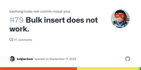 Bulk Insert Does Not Work · Issue 79 · Bestlongnode Red Contrib