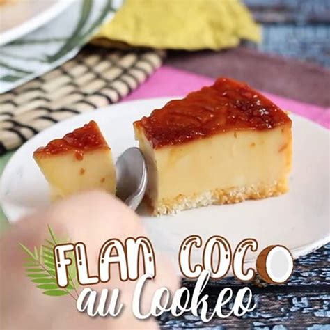 Flan coco au cookeo Vidéo Dailymotion