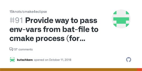 Provide Way To Pass Env Vars From Bat File To Cmake Process For Nmake