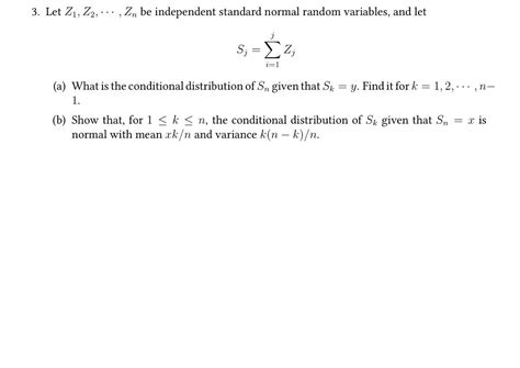 3 Let Z1 Z2 Zn Be Independent Standard Normal Chegg