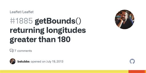 Getbounds Returning Longitudes Greater Than 180 · Issue 1885