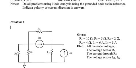 Solved Do All Problems Using Node Analysis Using The