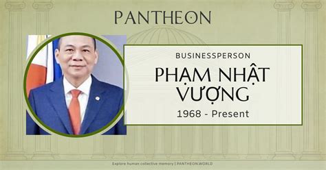 Phạm Nhật Vượng Biography Pantheon