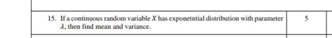 15. If a continuous random variable X has | StudyX