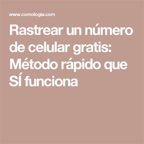 Rastrear Un Número De Celular Gratis Método Rápido Que SÍ Funciona