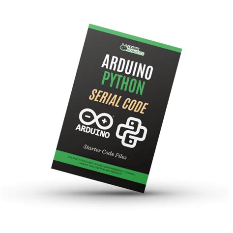 Communication Between Arduino And Python Learn Robotics