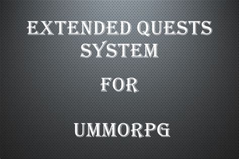 Extended Quest for uMMORPG 기능 통합 Unity Asset Store