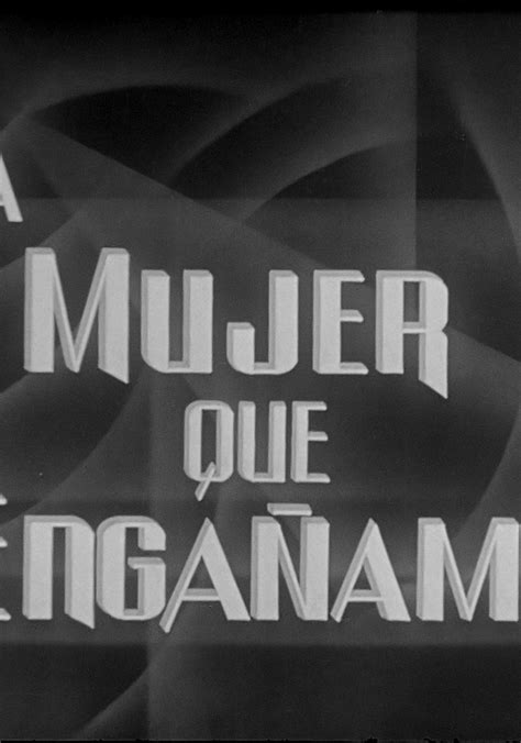 La Mujer Que Engañamos Película Ver Online En Español
