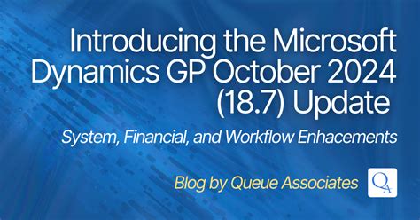 Introducing The Microsoft Dynamics Gp October 2024 187 Update