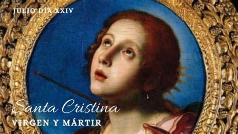 SANTA CRISTINA LA NIÑA MÁRTIR DE BOLSENA CONÓCELA
