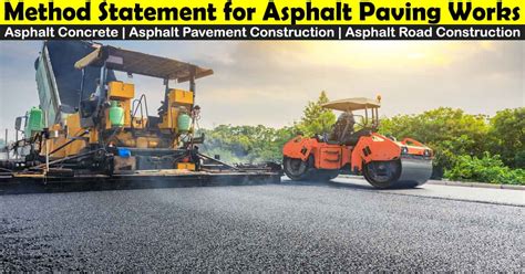 Method Statement For Asphalt Paving Works Asphalt Concrete