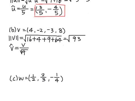 Solvedrecall That Normalizing A Nonzero Vector V Means Finding The